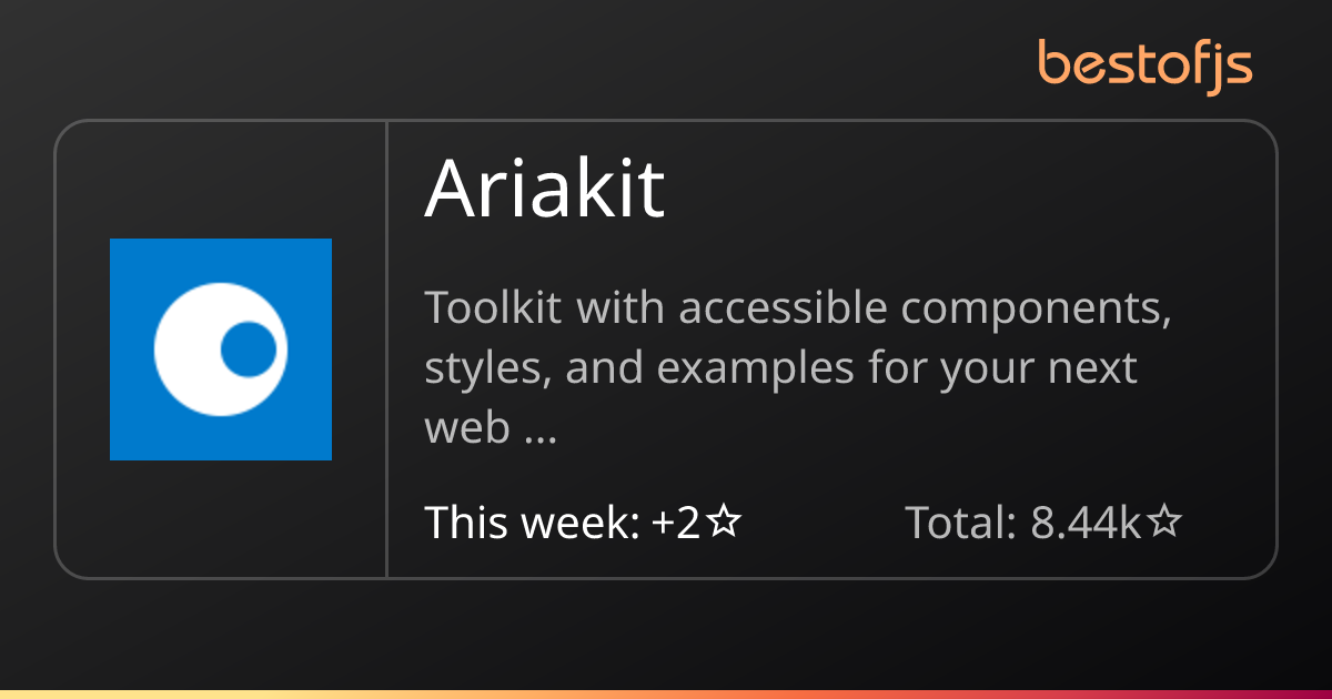 Best of JS • Ariakit