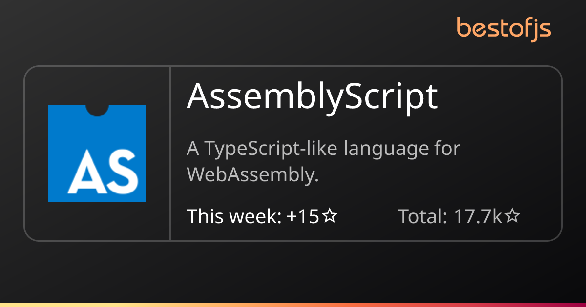 Best of JS • AssemblyScript