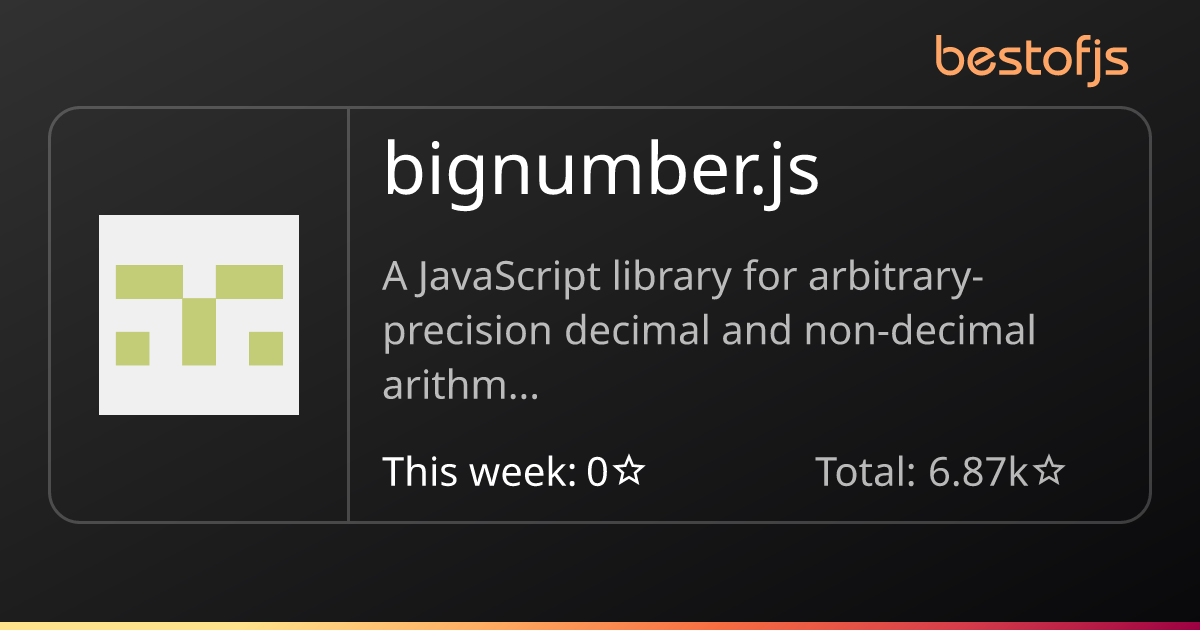 Best of JS • bignumber.js Best of JS • bignumber.js