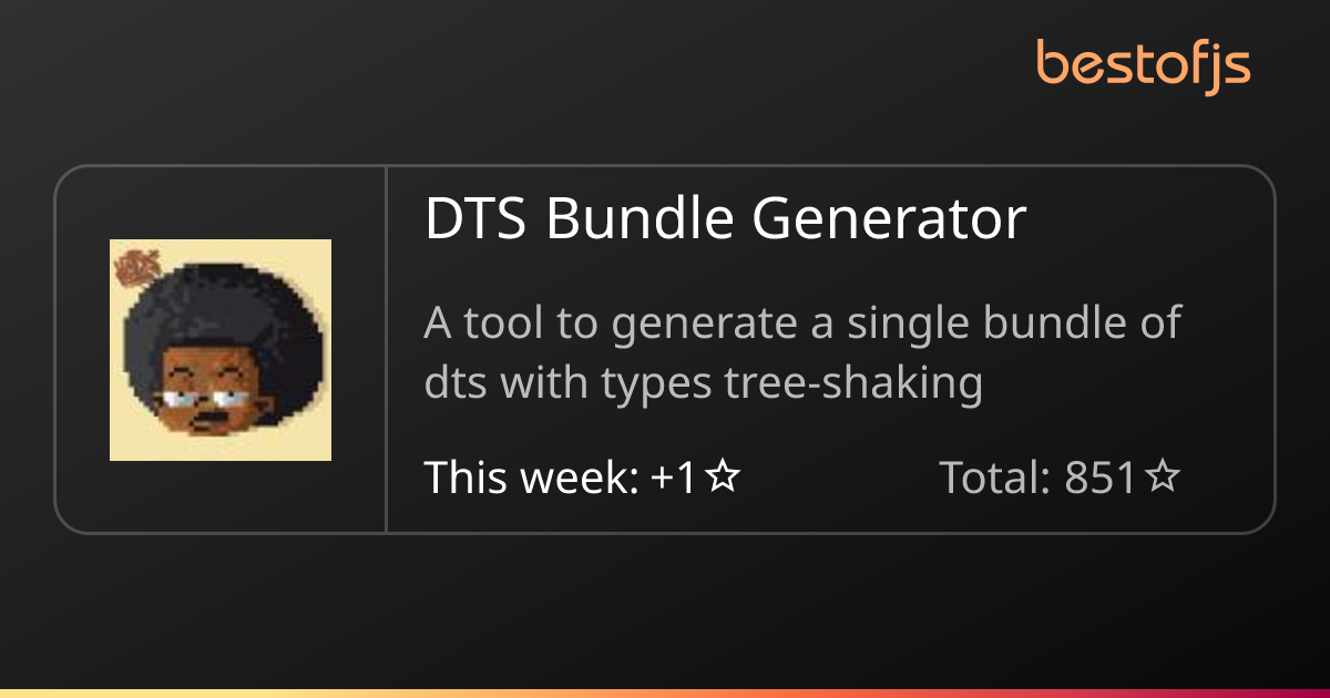 Best of JS • DTS Bundle Generator