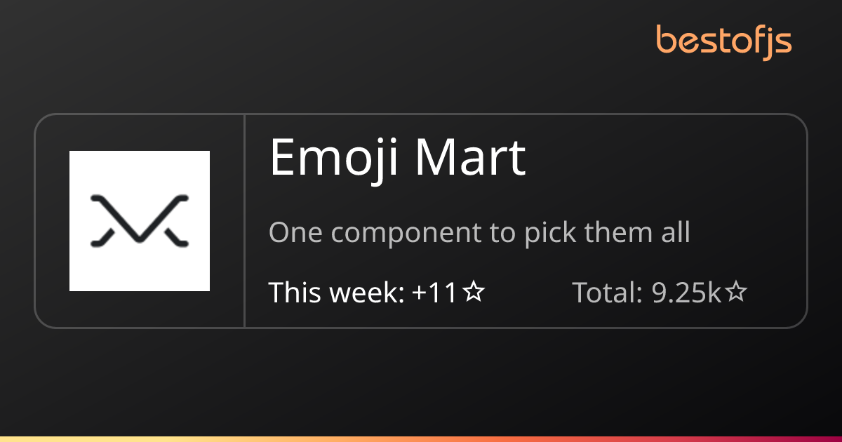 Best of JS • Emoji Mart