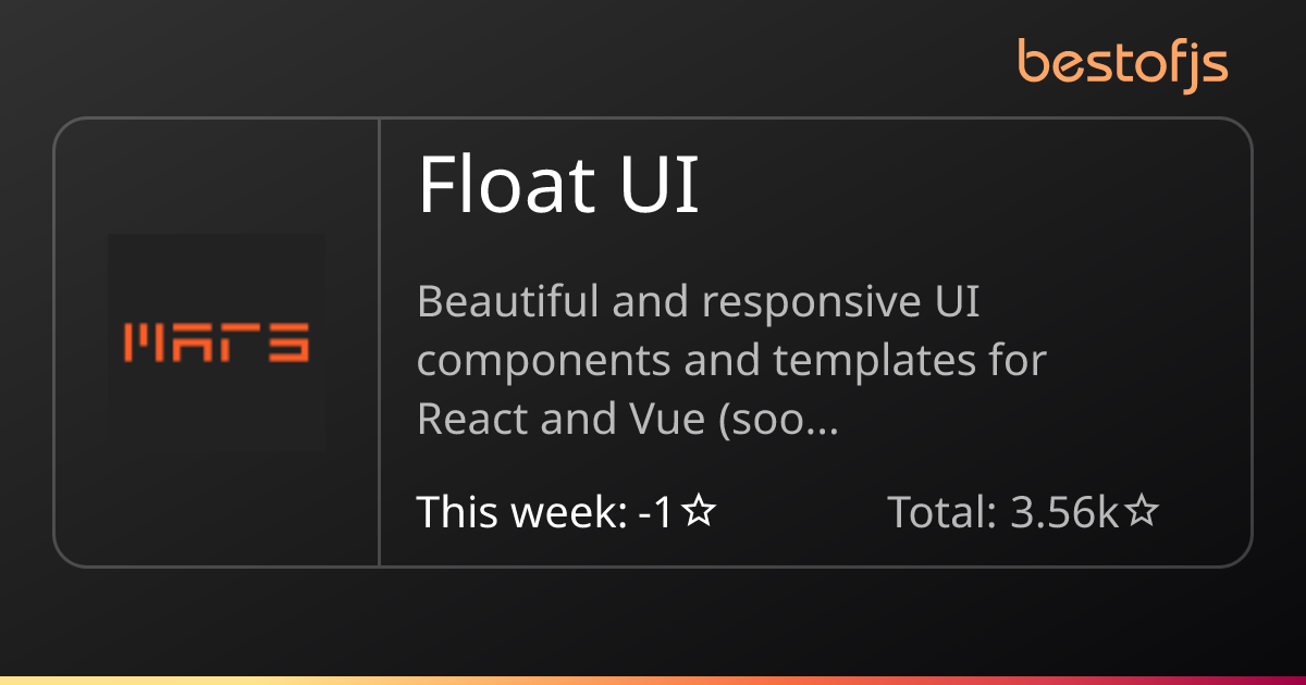 Best of JS • Float UI