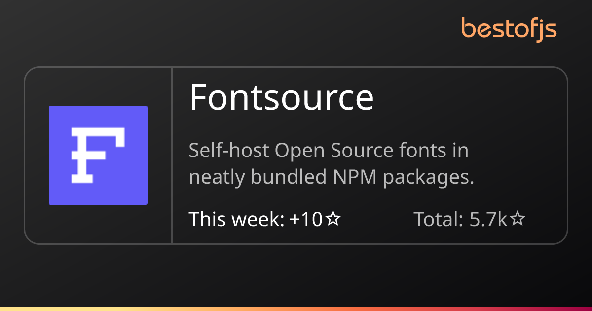 Best of JS • Fontsource