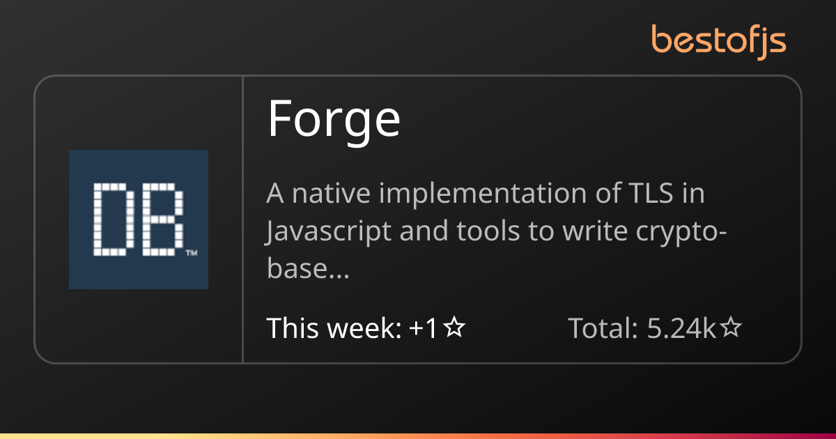 Best of JS • Forge