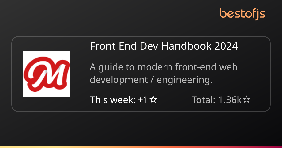 Best of JS • Front End Dev Handbook 2024 Best of JS • Front End Dev Handbook 2024