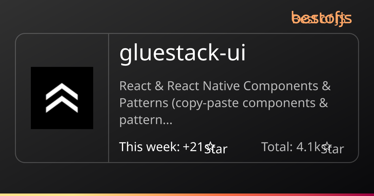 Best of JS • gluestack-ui Best of JS • gluestack-ui