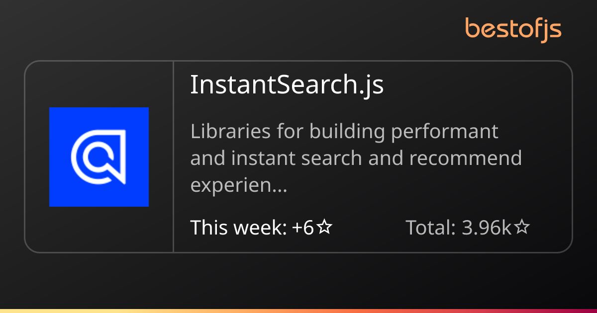 Best of JS • InstantSearch.js