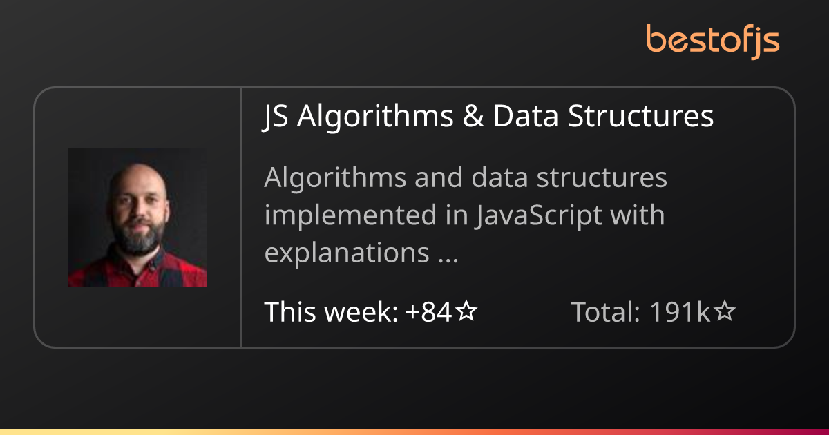Best of JS • JS Algorithms & Data Structures Best of JS • JS Algorithms & Data Structures