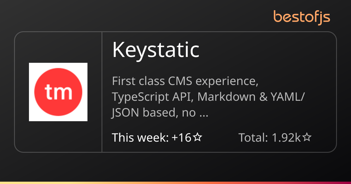Best of JS • Keystatic