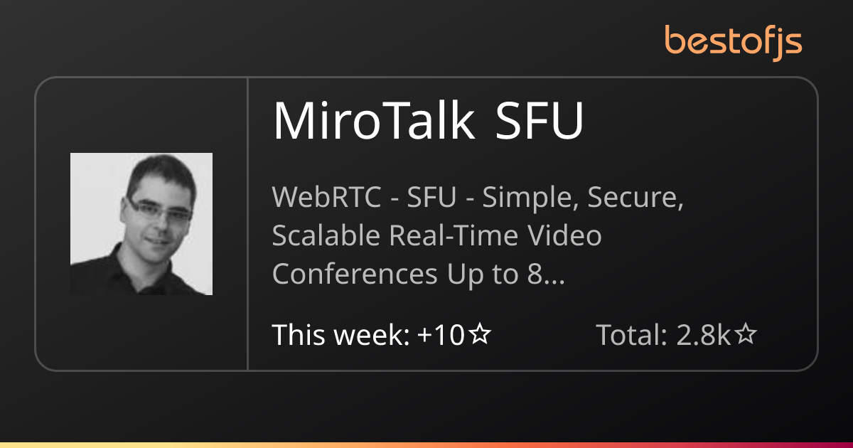 Best of JS • MiroTalk SFU