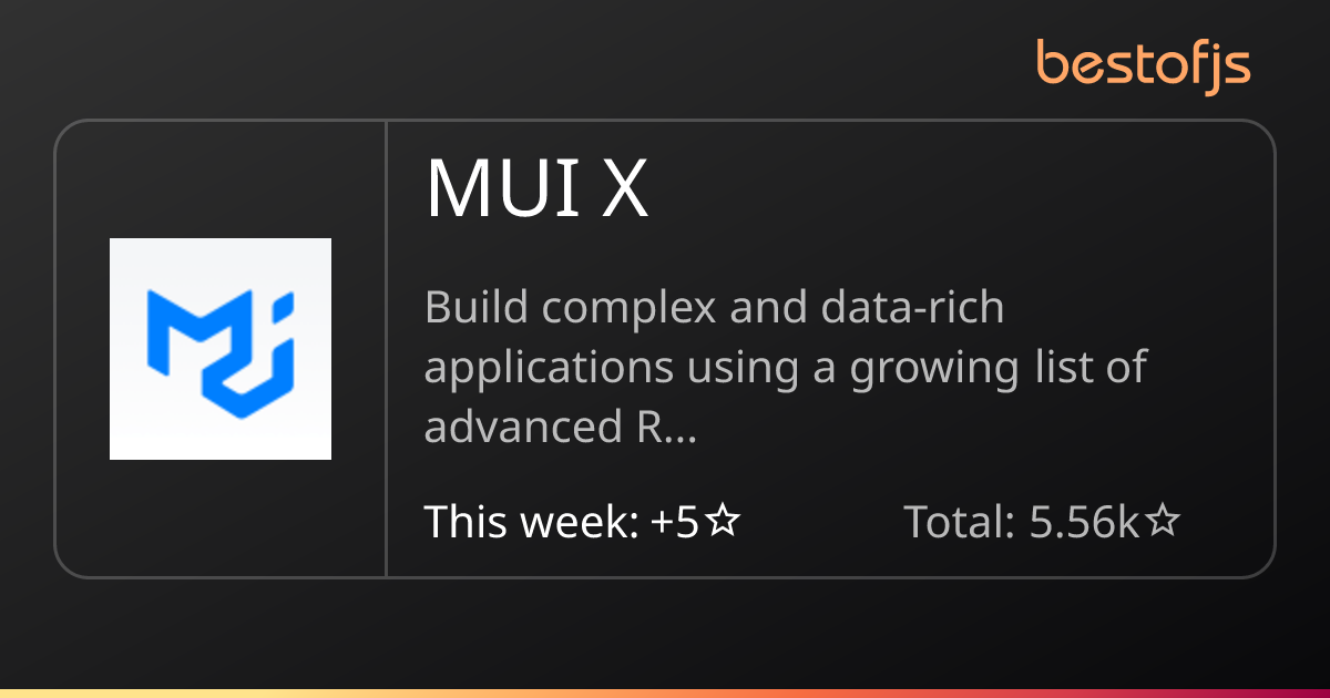 Best of JS • MUI X