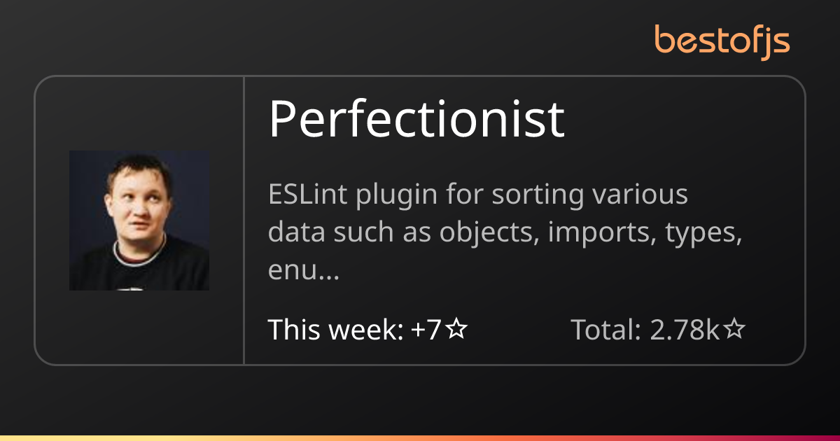 Best of JS • Perfectionist