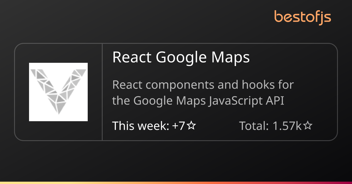 Best of JS • React Google Maps Best of JS • React Google Maps