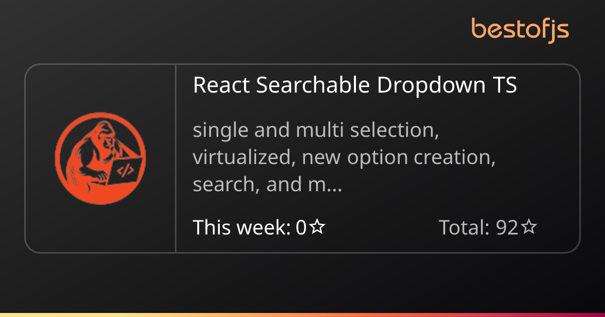 Best of JS • React Searchable Dropdown TS