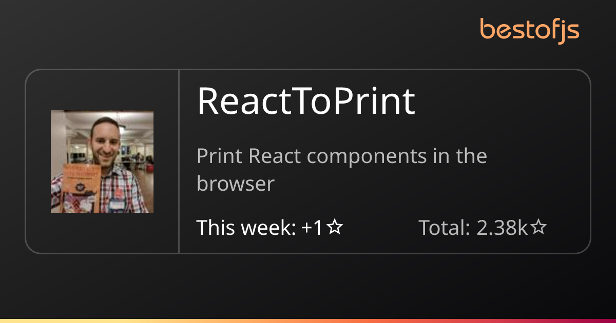 Best of JS • ReactToPrint