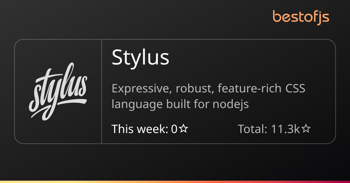 Best of JS • Stylus
