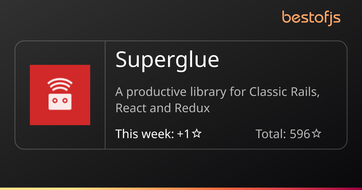 Best of JS • Superglue