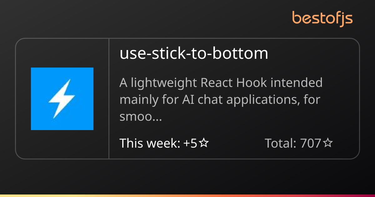 Best of JS • use-stick-to-bottom