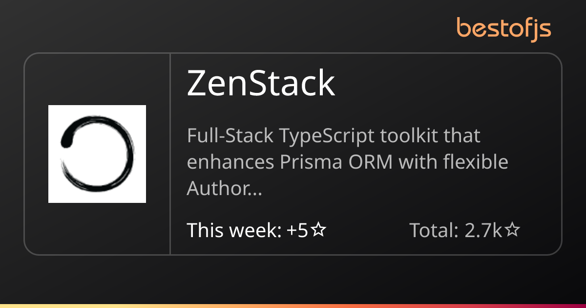 Best of JS • ZenStack